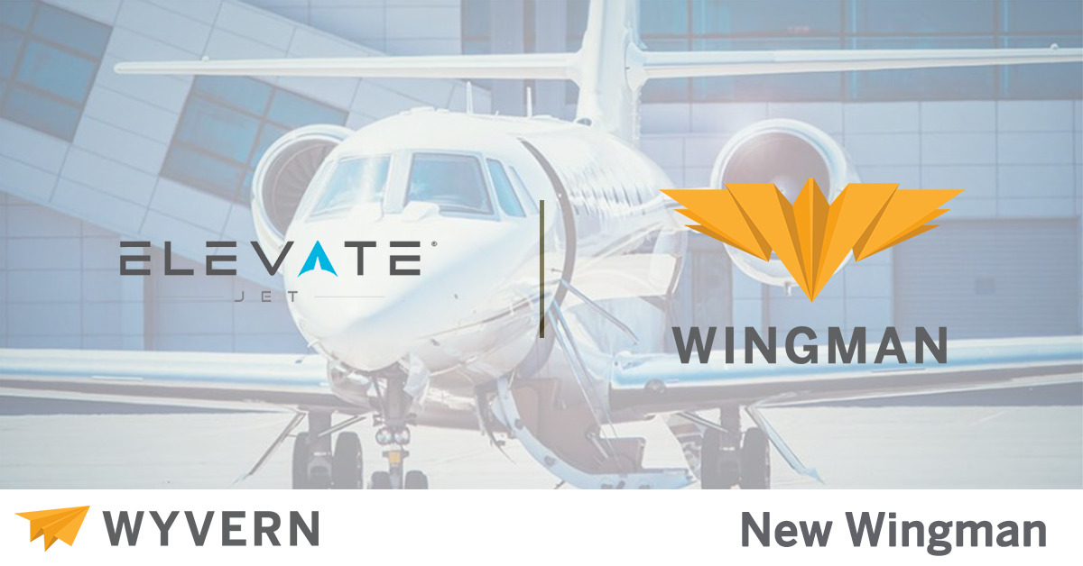 We Welcome Elevate Jet as a New Wingman Operator! - WYVERN