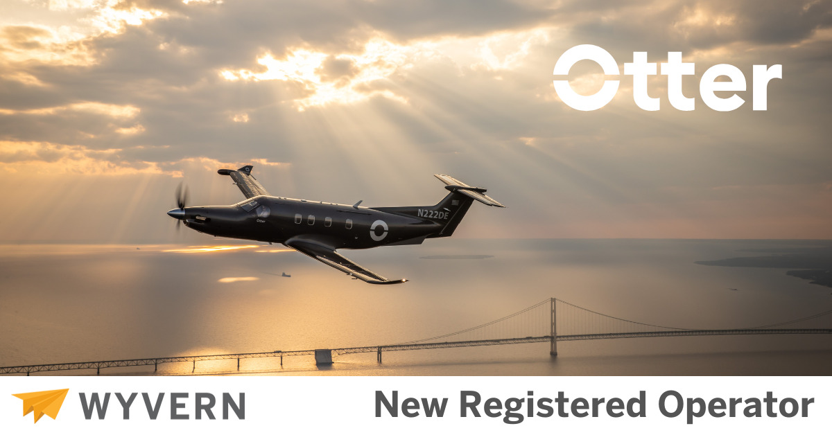 We Welcome Otter Air Services as a New Registered Operator! - WYVERN