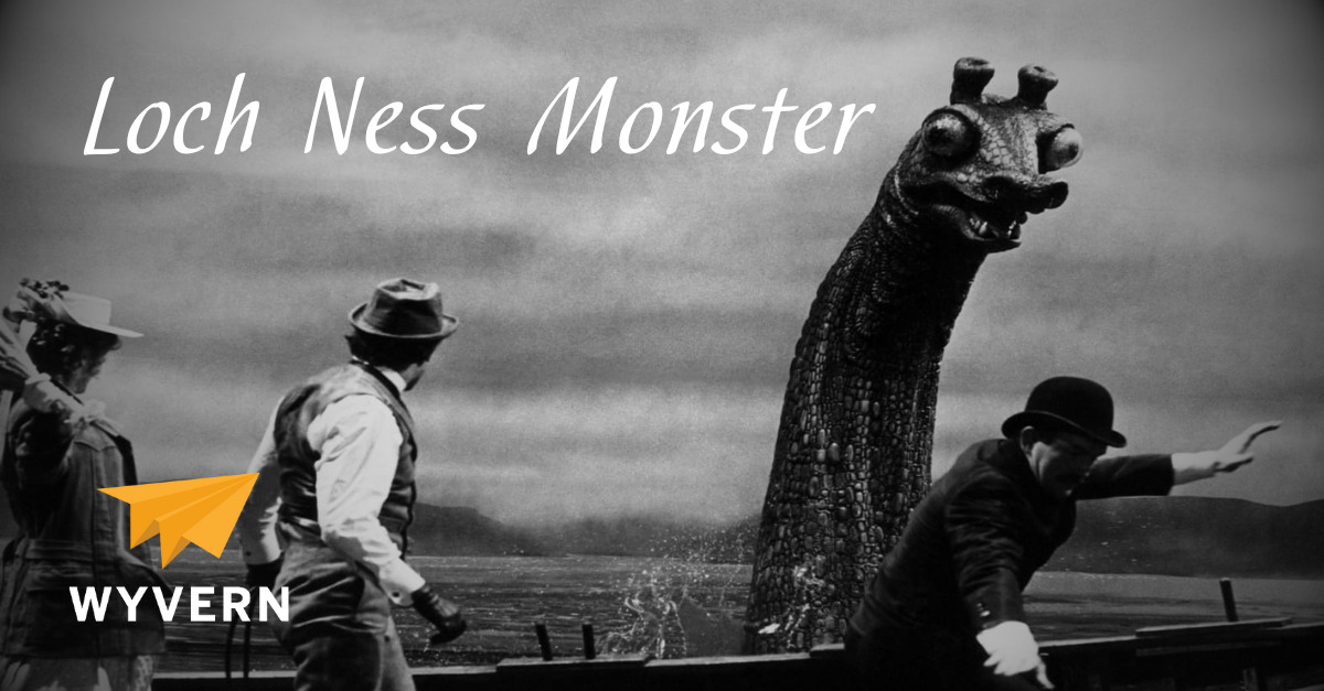 The Legend of Loch Ness and WYVERN - WYVERN
