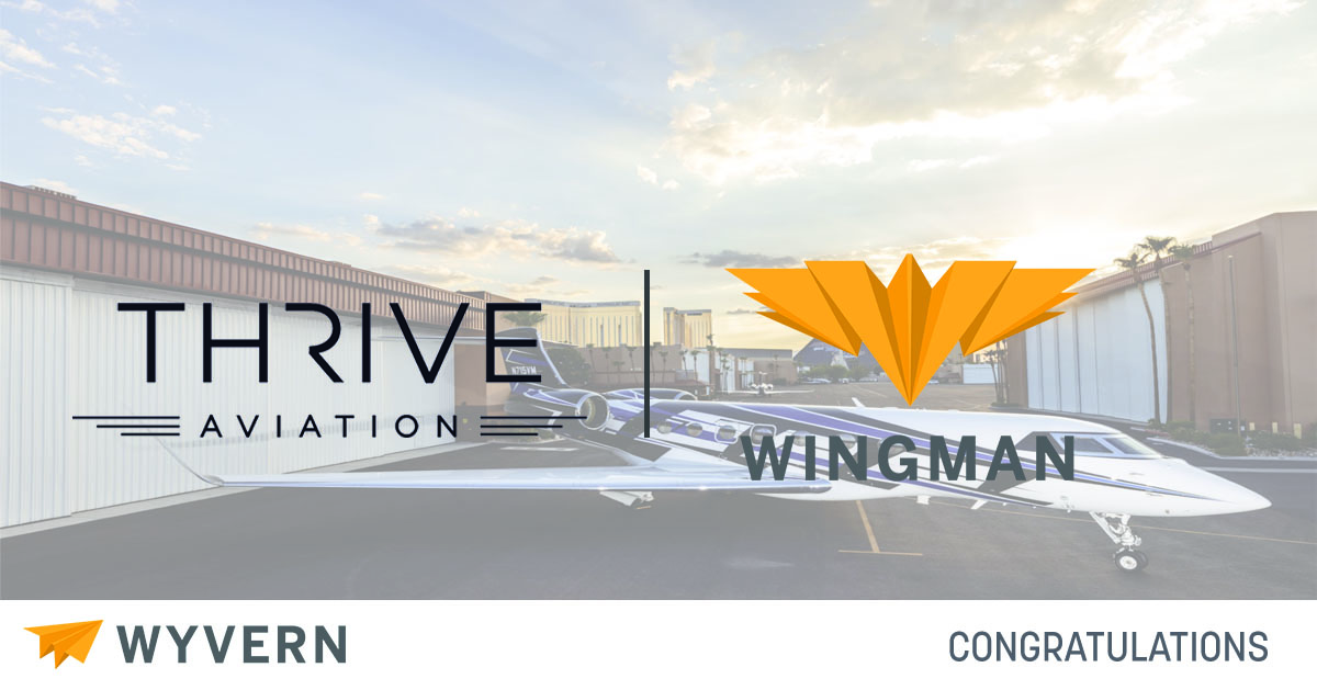 We Welcome Thrive Aviation as a New WYVERN Wingman Operator! - WYVERN