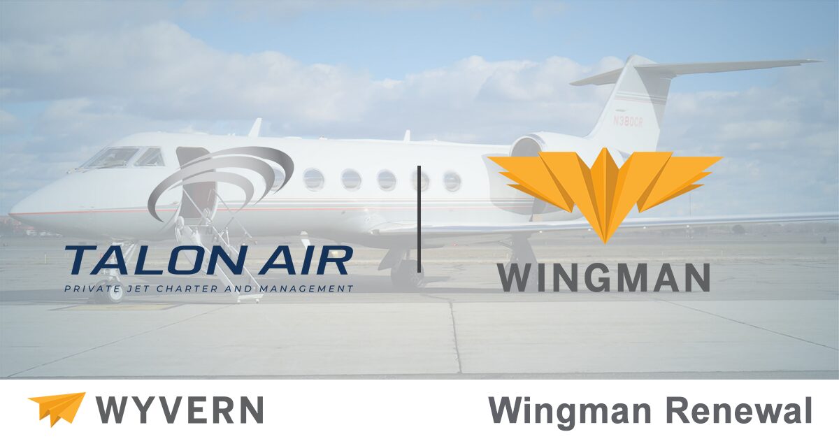 Talon Air's Dedication to Safety Shines with Wingman Renewal! - WYVERN